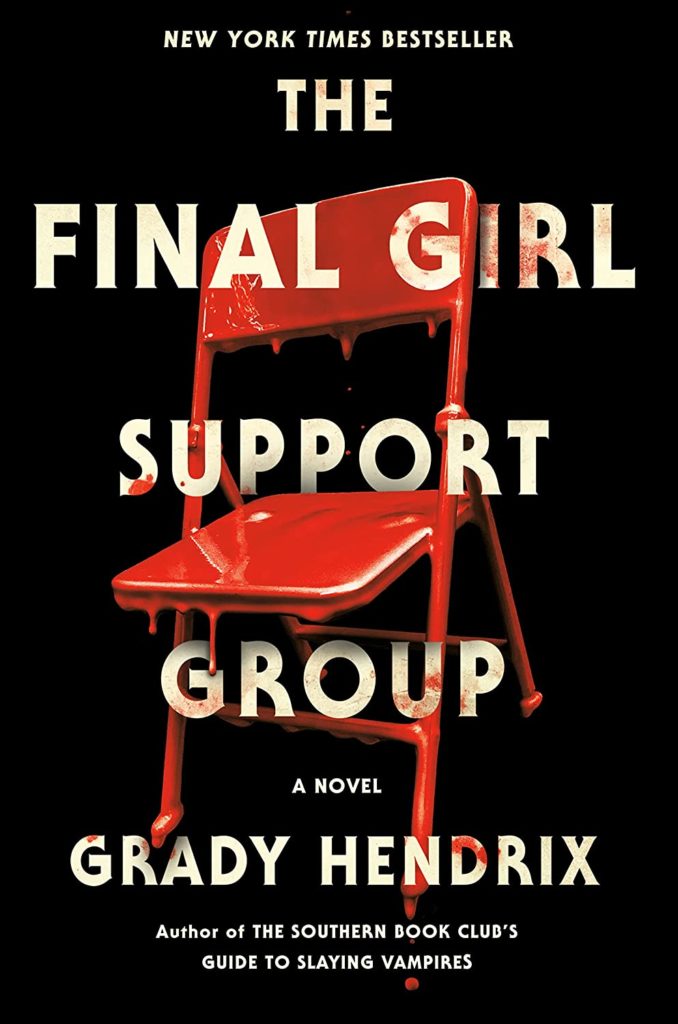 Recent Reads: The Final Girl Support Group, Security, & more