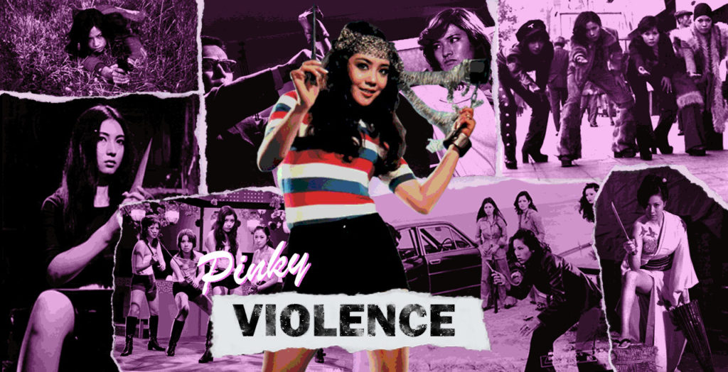 The Ultimate Pinky Violence List – All 26 Films Ranked!