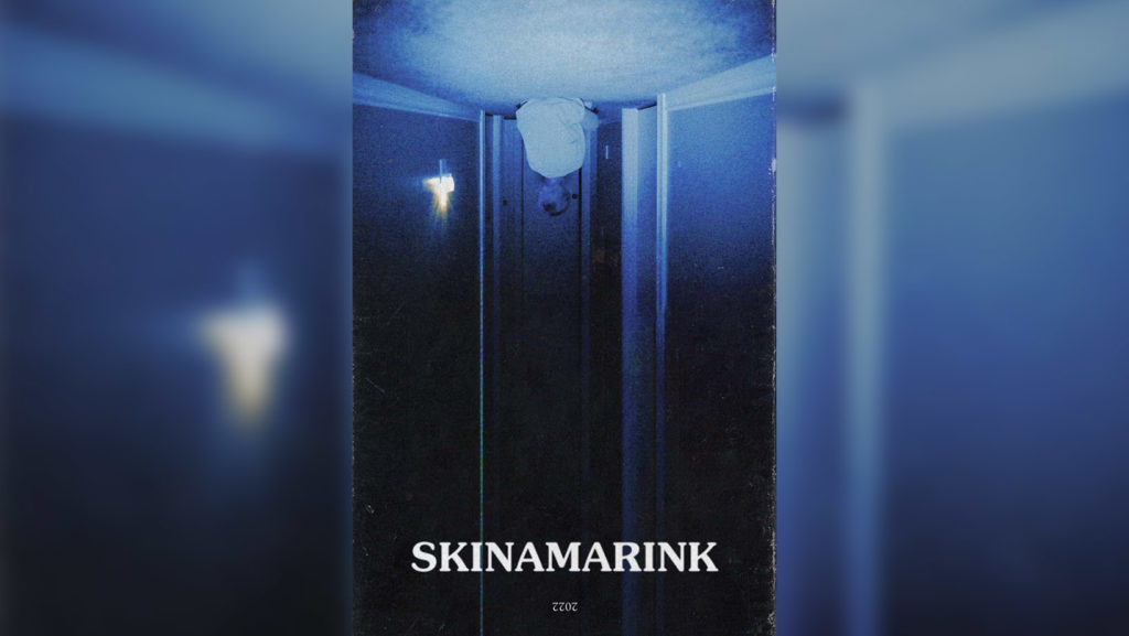 Skinamarink (2022) Film Review – What is a “Horror film”?