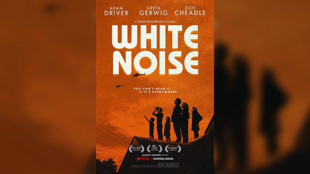 White Noise (2022) Film Review - Arthouse Horror Comedy
